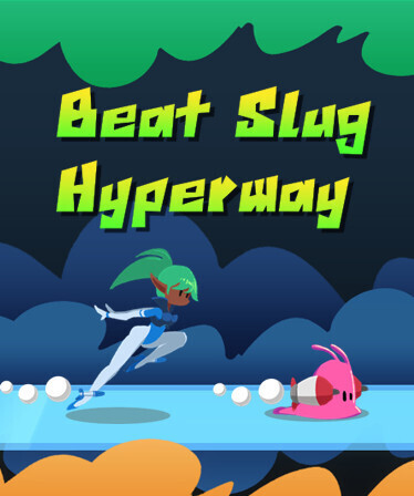 Beat Slug Hyperway | Deku Deals