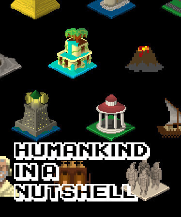 Humankind in a nutshell | Deku Deals