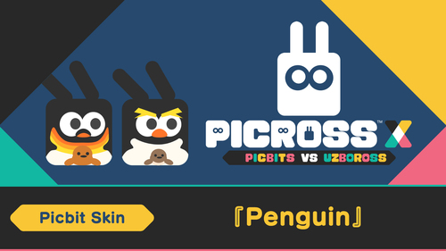 PICROSS X : PICBITS VS UZBOROSS – 【Picbit Skin】『Penguin』 | Deku Deals