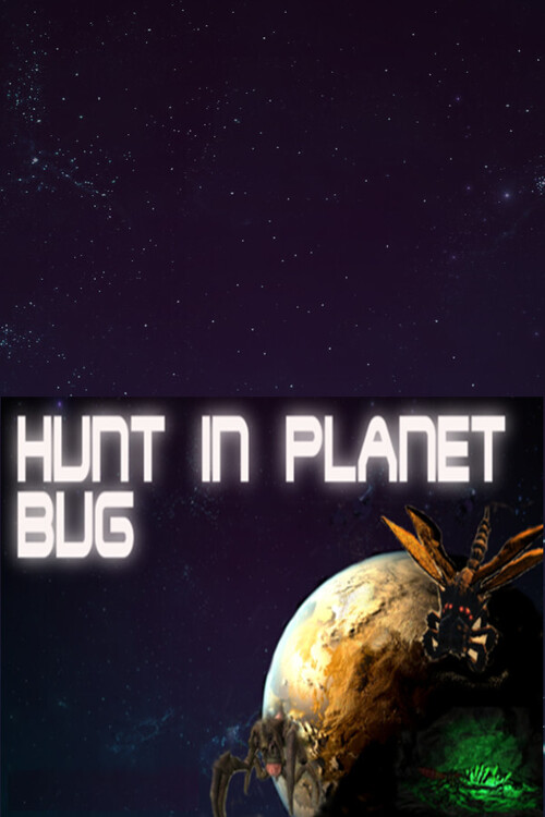 Hunt Planet Bug | Deku Deals