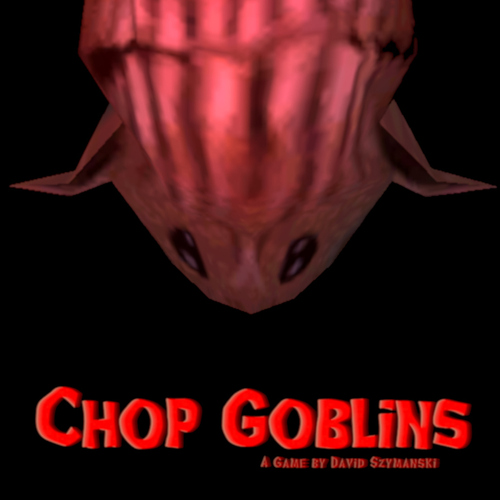 Chop Goblins | Deku Deals