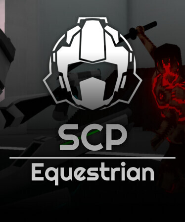 SCP: Equestrian | Deku Deals