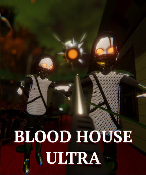 Blood House ULTRA | Deku Deals