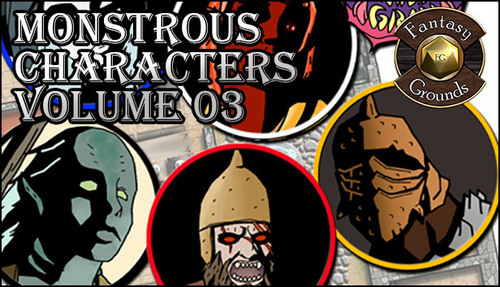 Fantasy Grounds - Monstrous Characters, Volume 3 (Token Pack) | Deku Deals