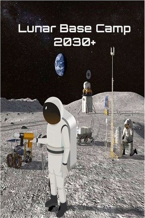 Lunar Base Camp 2030+ | Deku Deals