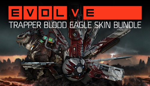 Evolve Stage 2 – Trapper Blood Eagle Skin Pack | Deku Deals