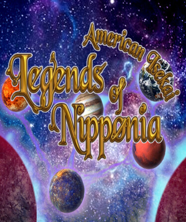 American Isekai: Legends of Nipponia | Deku Deals