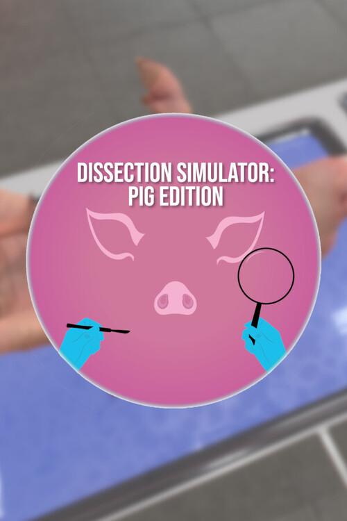 Dissection Simulator: Pig Edition | Deku Deals