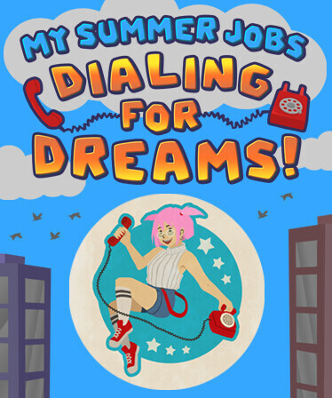 My Summer Jobs: Dialing for Dreams! | Deku Deals