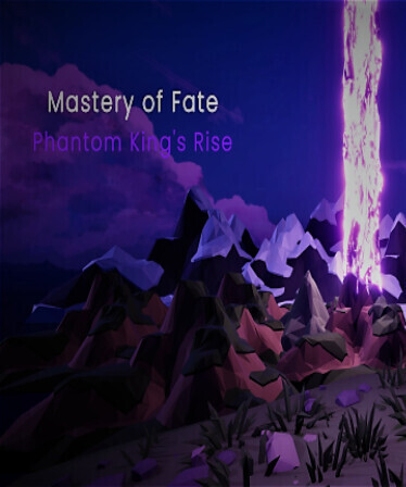 Mastery of Fate: Phantom King's Rise | Deku Deals