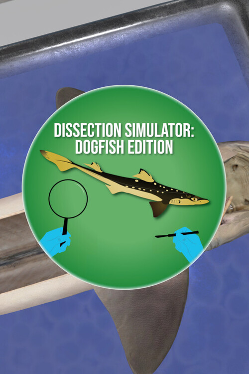 Dissection Simulator: Dogfish Edition | Deku Deals