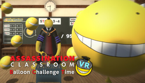 Assassination ClassroomVR Balloon Challenge Time/暗殺教室VR バルーンチャレンジの時間 ...