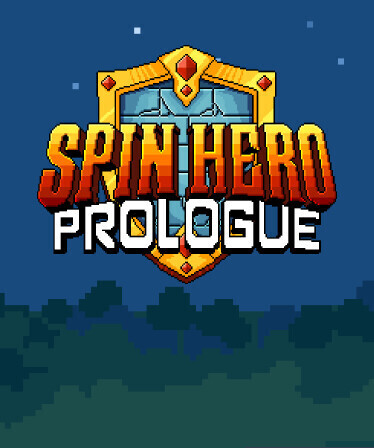 Spin Hero: Prologue | Deku Deals