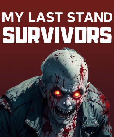 My Last Stand: Survivors | Deku Deals
