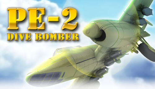 Pe-2: Dive Bomber | Deku Deals