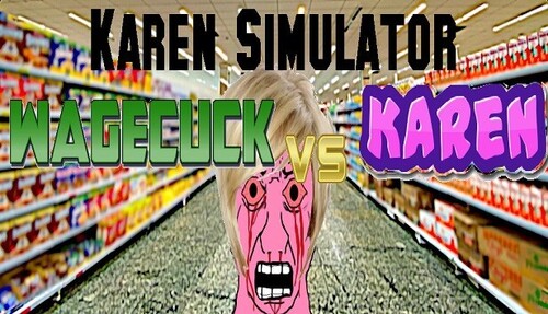 Karen Simulator | Deku Deals