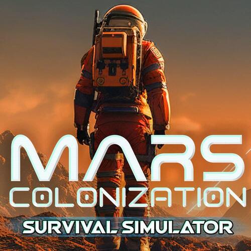 Mars Colonization Survival Simulator | Deku Deals