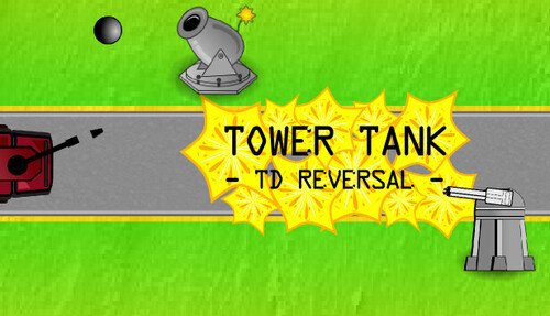 Tower Tank: TD Reversal | Deku Deals
