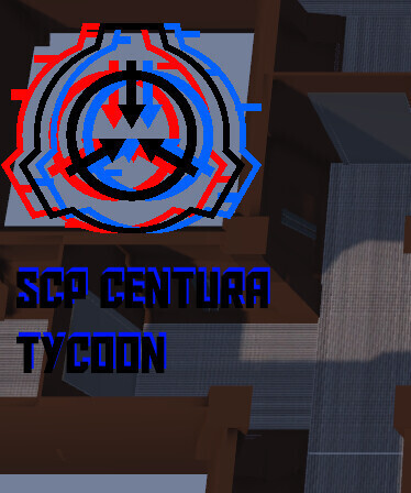 SCP : CENTURA TYCOON | Deku Deals