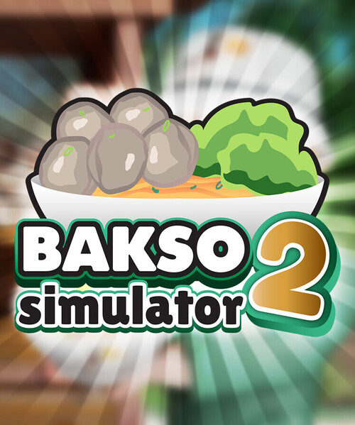 Bakso Simulator 2 | Deku Deals