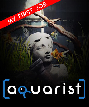 Aquarist - My First Job | Deku Deals