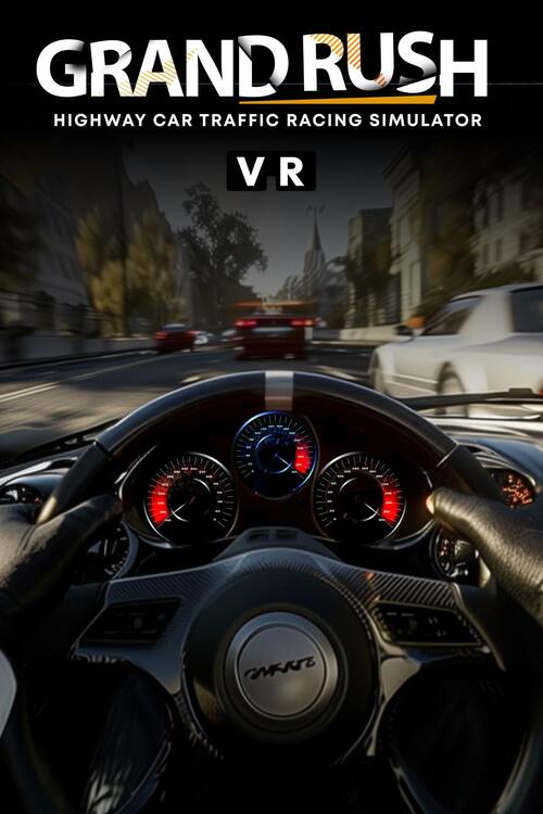 Grand Rush VR Highway Car Traffic Racing Simulator | Deku Deals
