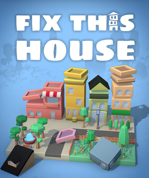 Fix This House | Deku Deals