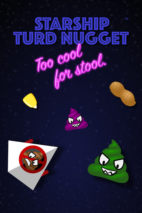 Starship Turd Nugget: Too Cool For Stool | Deku Deals