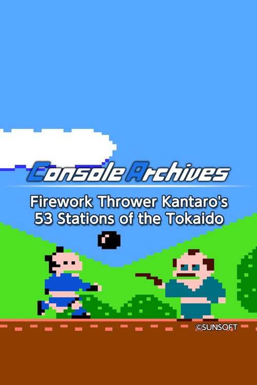 Console Archives Firework Thrower Kantaro's 53 Stations of the Tokaido ...