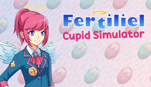 Fertiliel - Cupid Simulator | Deku Deals