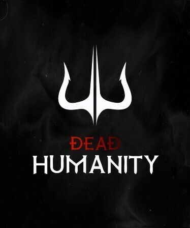 Dead Humanity | Deku Deals