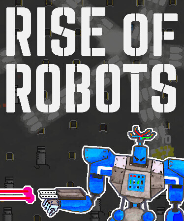 Rise of Robots | Deku Deals