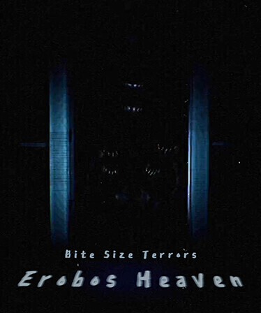Bite Size Terrors: Erobos Heaven | Deku Deals