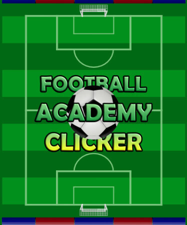 Football Academy Clicker | Deku Deals