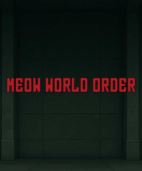 Meow World Order | Deku Deals